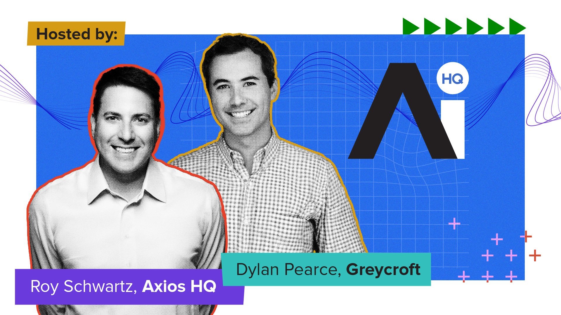 AI HQ - Event series & AI podcast - Axios HQ